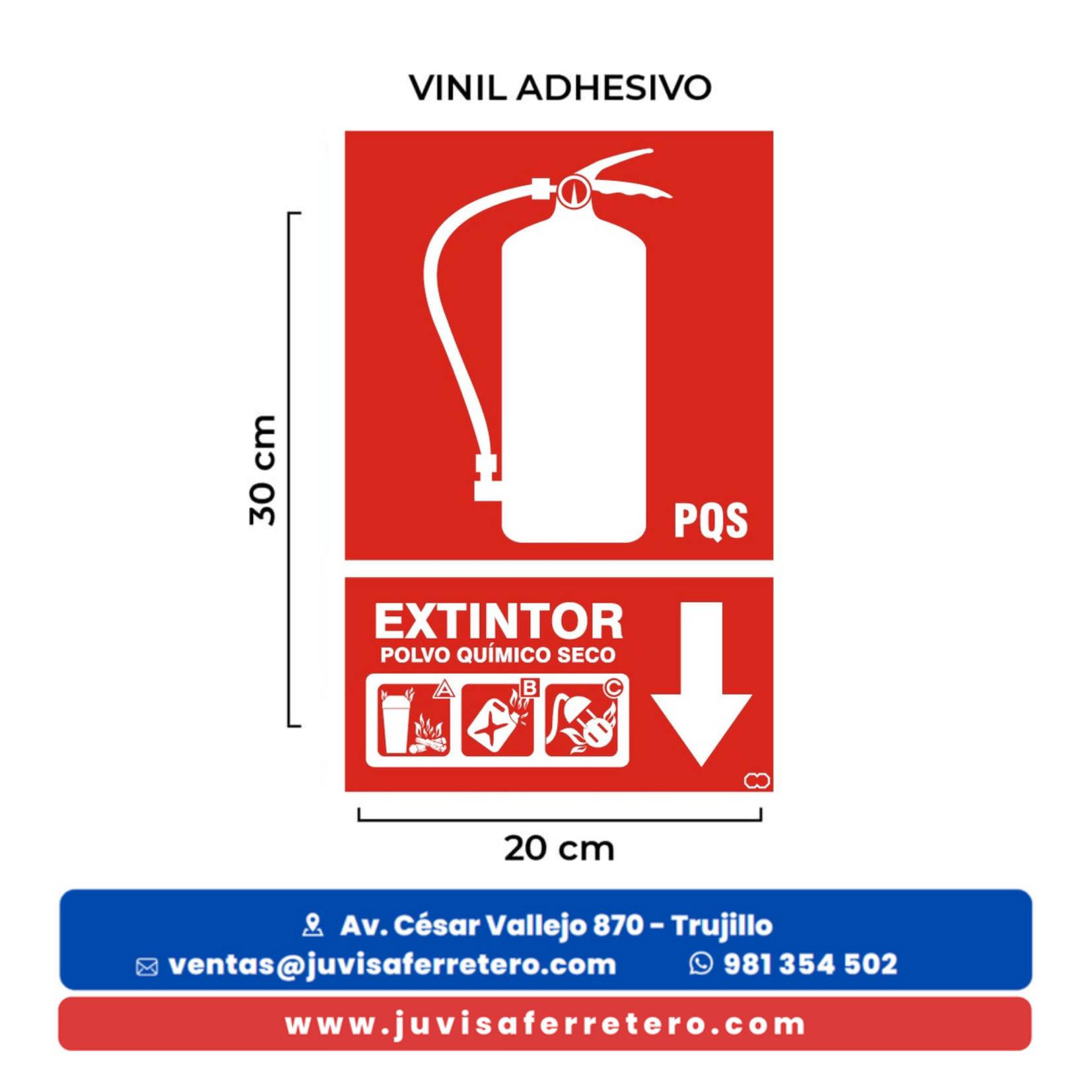 SEÑAL: EXTINTOR PQS – VINIL ADHESIVO 20X30 cm – JUVISA FERRETERO SAC
