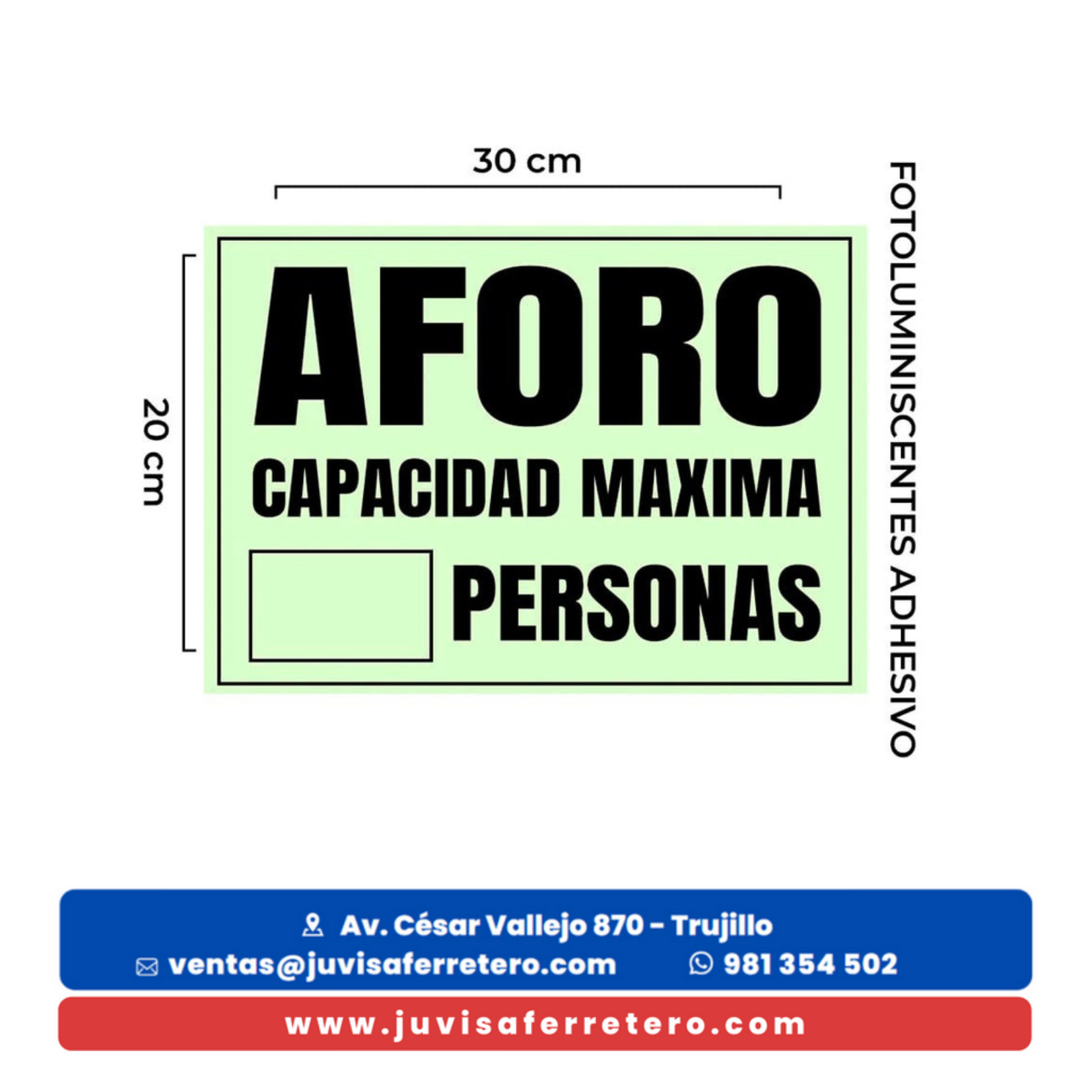 SEÑAL: AFORO CAPACIDAD MÁXIMA PERSONAS – VINIL FOTOLUMINICENTE ADHESIVO ...