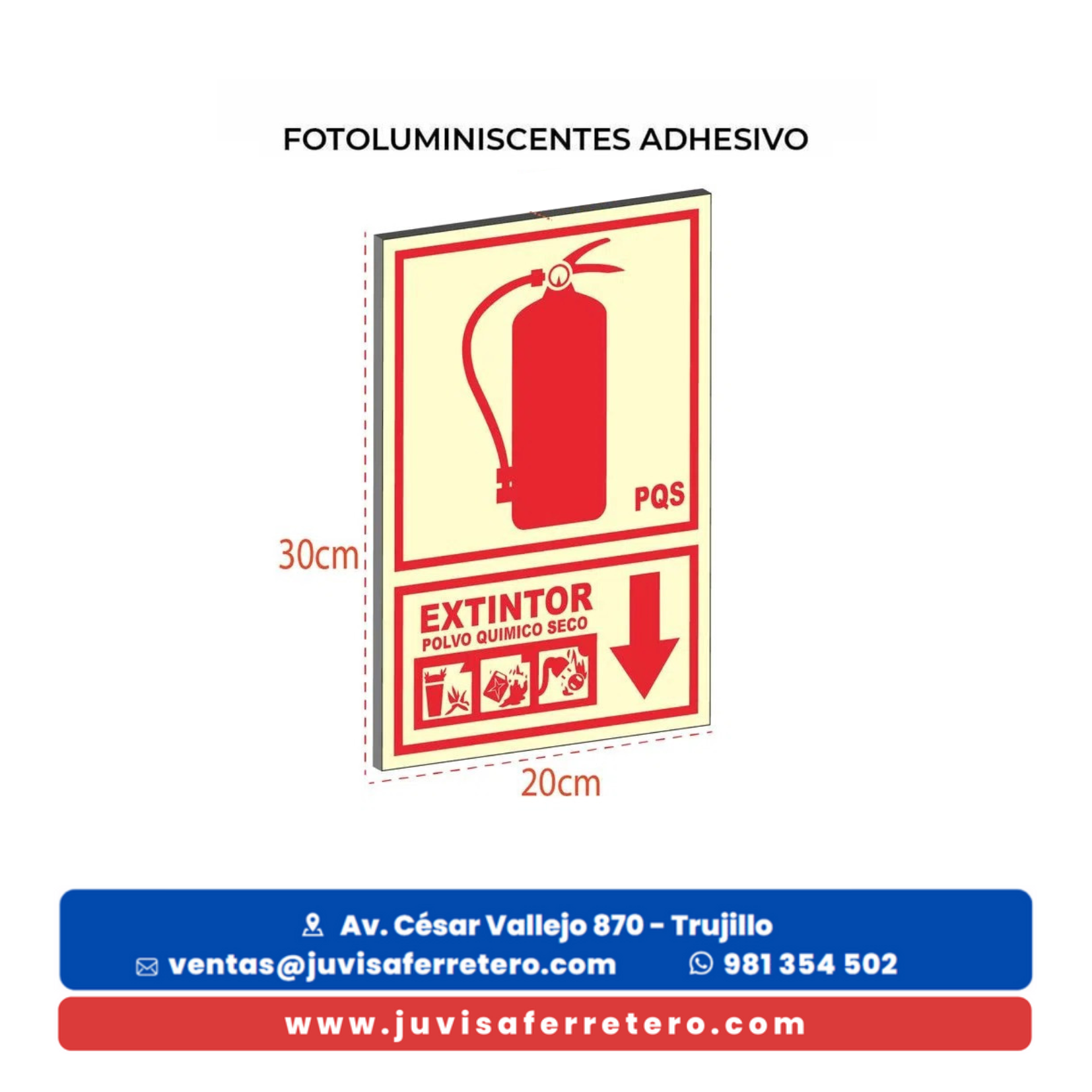 SEÑAL: EXTINTOR PQS – VINIL FOTOLUMINISCENTE ADHESIVO – JUVISA ...