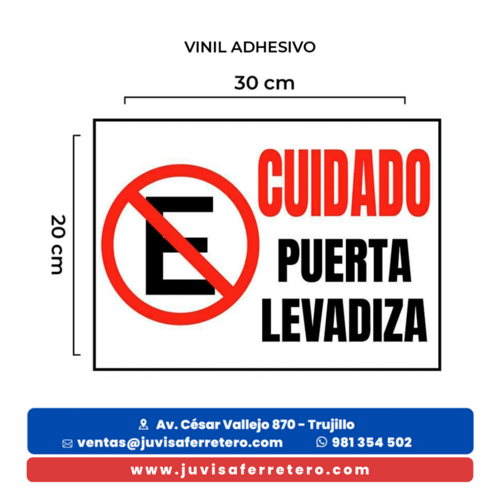 SEÑAL: CUIDADO PUERTA LEVADIZA – VINIL ADHESIVO 20X30 cm – JUVISA ...